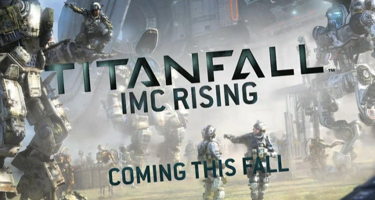 Titanfall: IMC Rising - Titanfall - Annunciato il nuovo DLC "IMC Rising ...